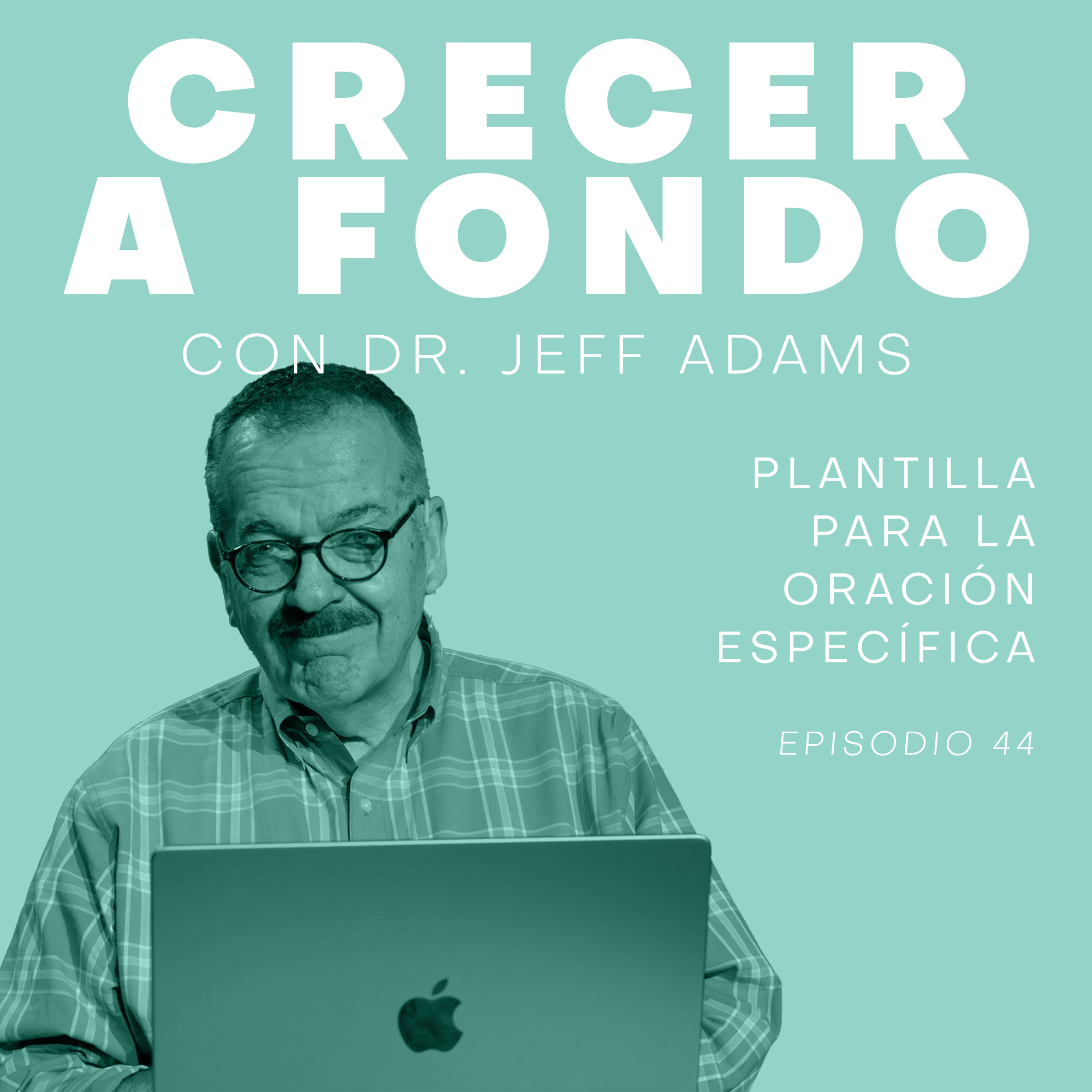 Plantilla Para La Oración Específica (E44) - Graceway Church