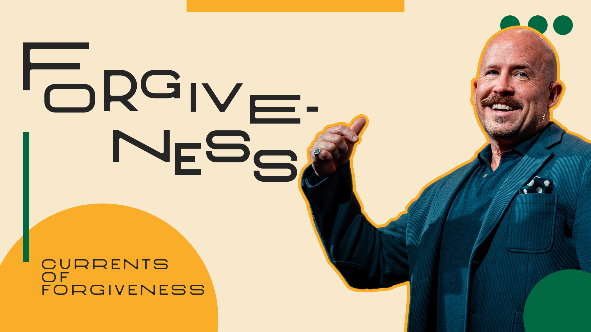 Forgiveness: Currents of Forgiveness - Graceway Church